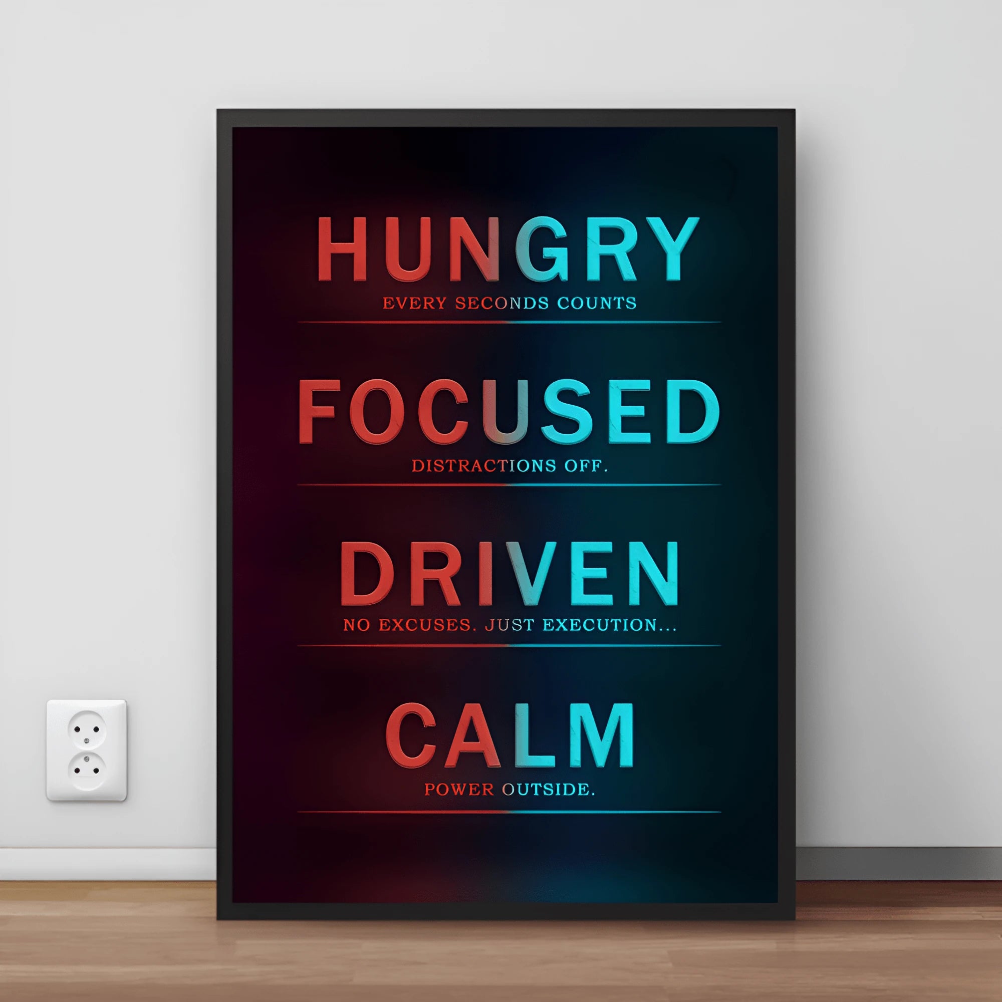 Hungry. Focused. Driven. Calm. | Mindset Wall Frame – Decoria Frames